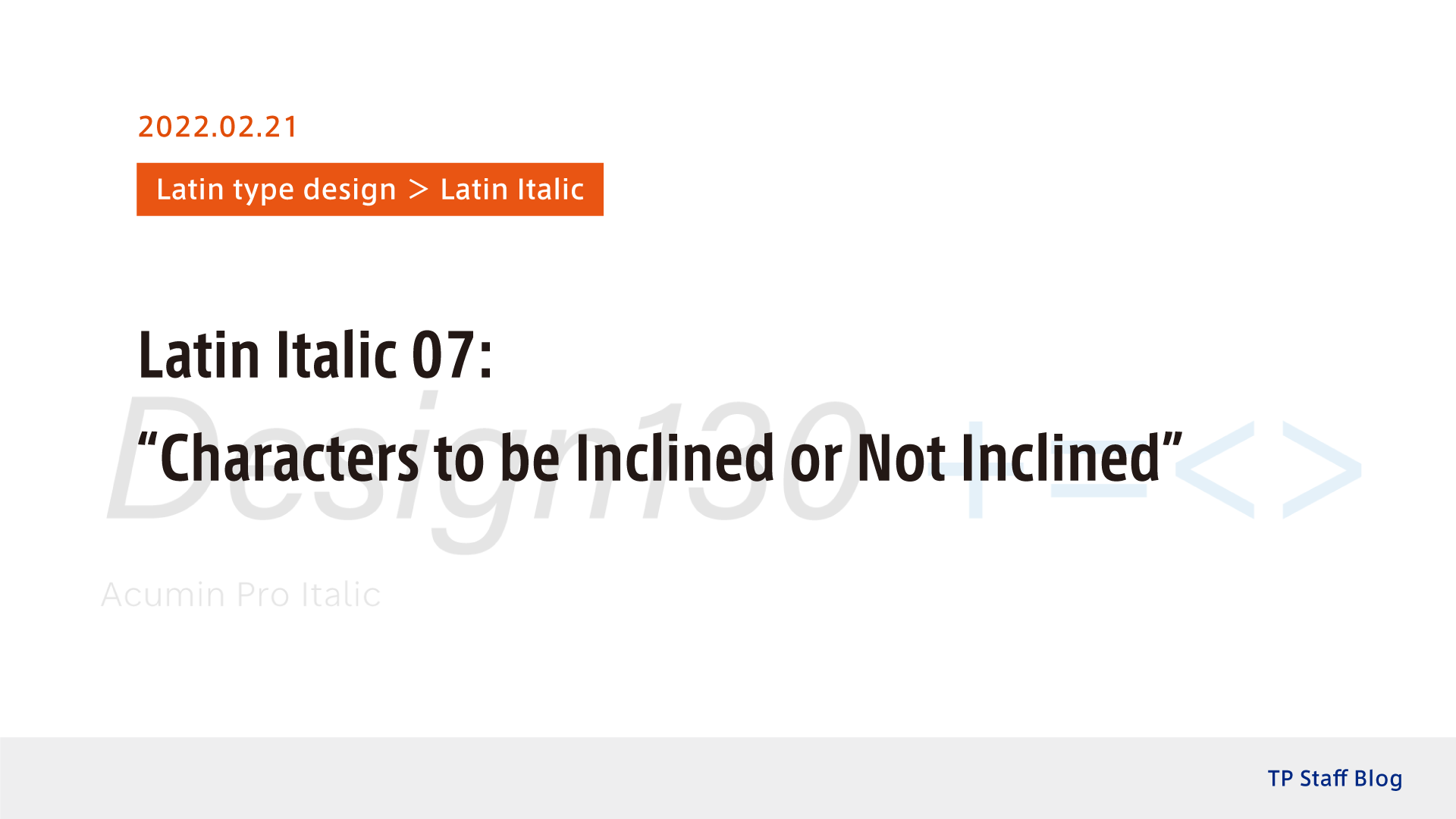 Latin Italic 07: “Characters to be Inclined or Not Inclined” - Type ...
