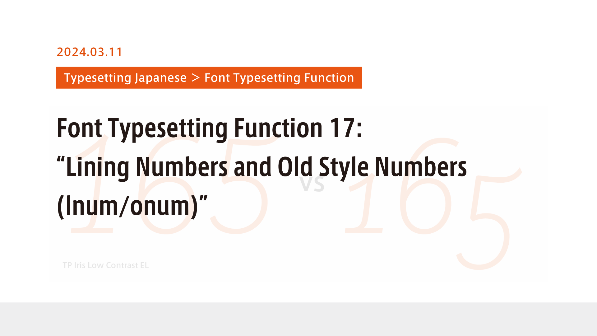 Font Typesetting Function 17: “Lining Numbers and Old Style Numbers ...