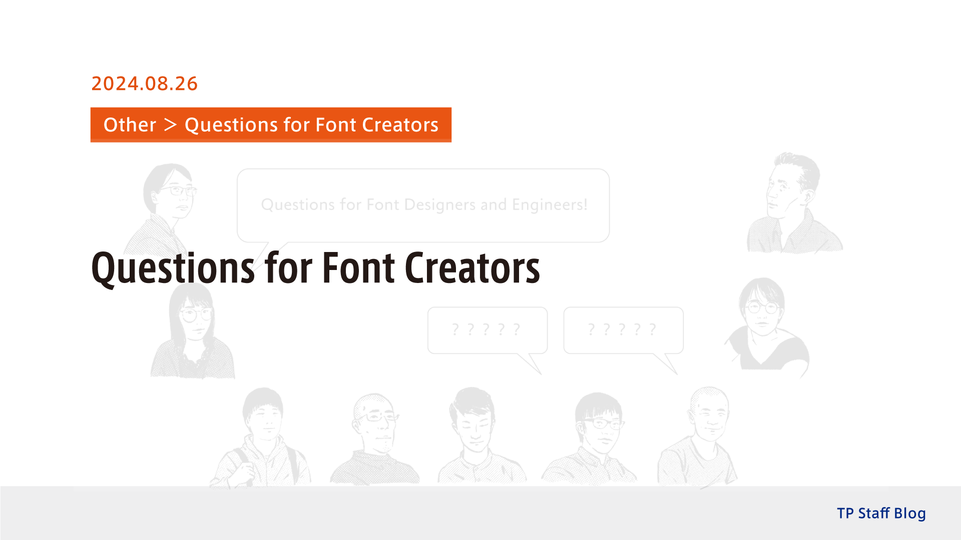 Questions for Font Creators - Type Project Staff Blog