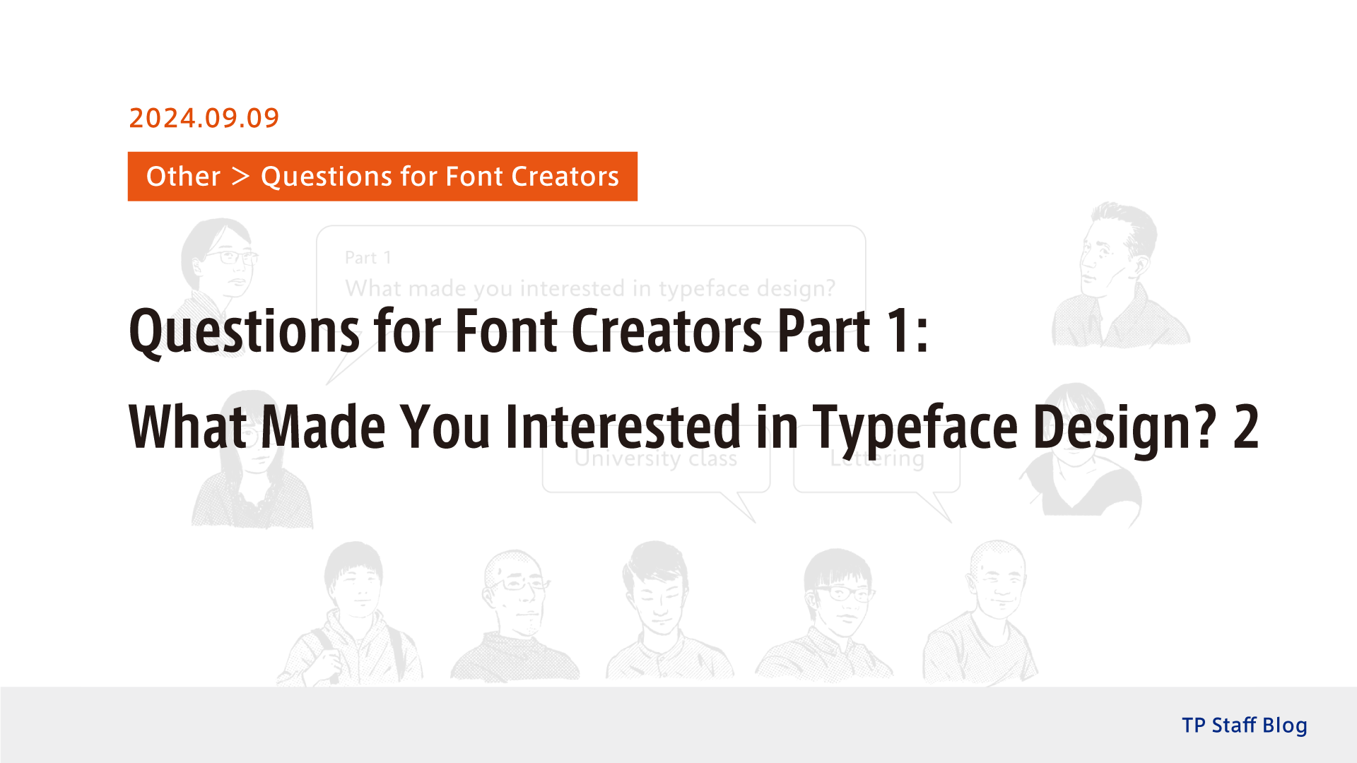 Questions for Font Creators Part 1: What Made You Interested in ...
