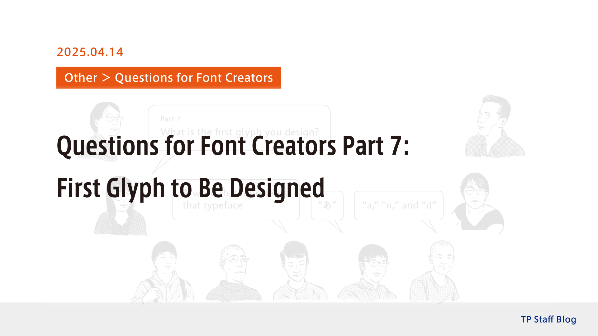 Questions for Font Creators Part 7: First Glyph to Be Designed - Type ...